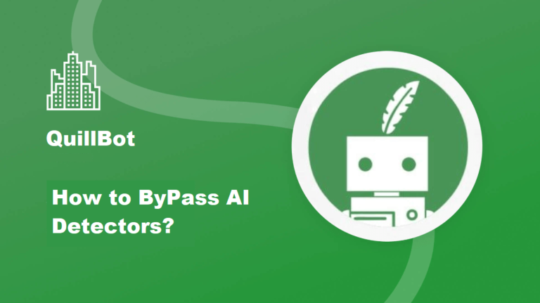 How To Bypass Ai Content Detectors Using Quillbot Cool Ai Software